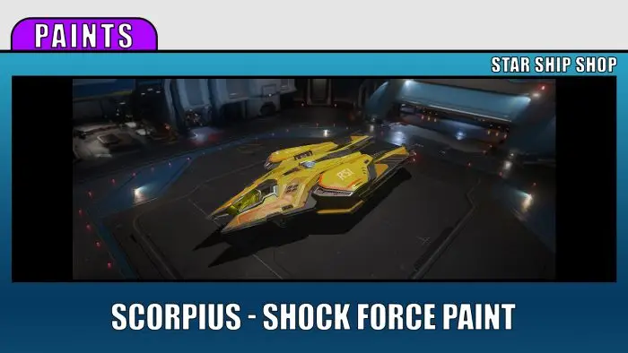 Buy Paints - Scorpius - Shock Force Paint at Star-Hangar.com